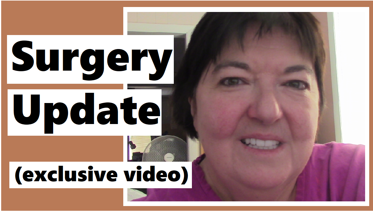 Surgery Update (exclusive video) « Darlene Michaud