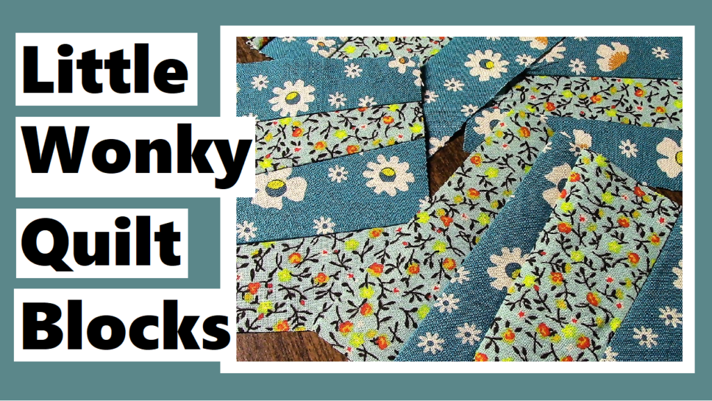 Little Wonky Quilt Blocks Tutorial « Darlene Michaud
