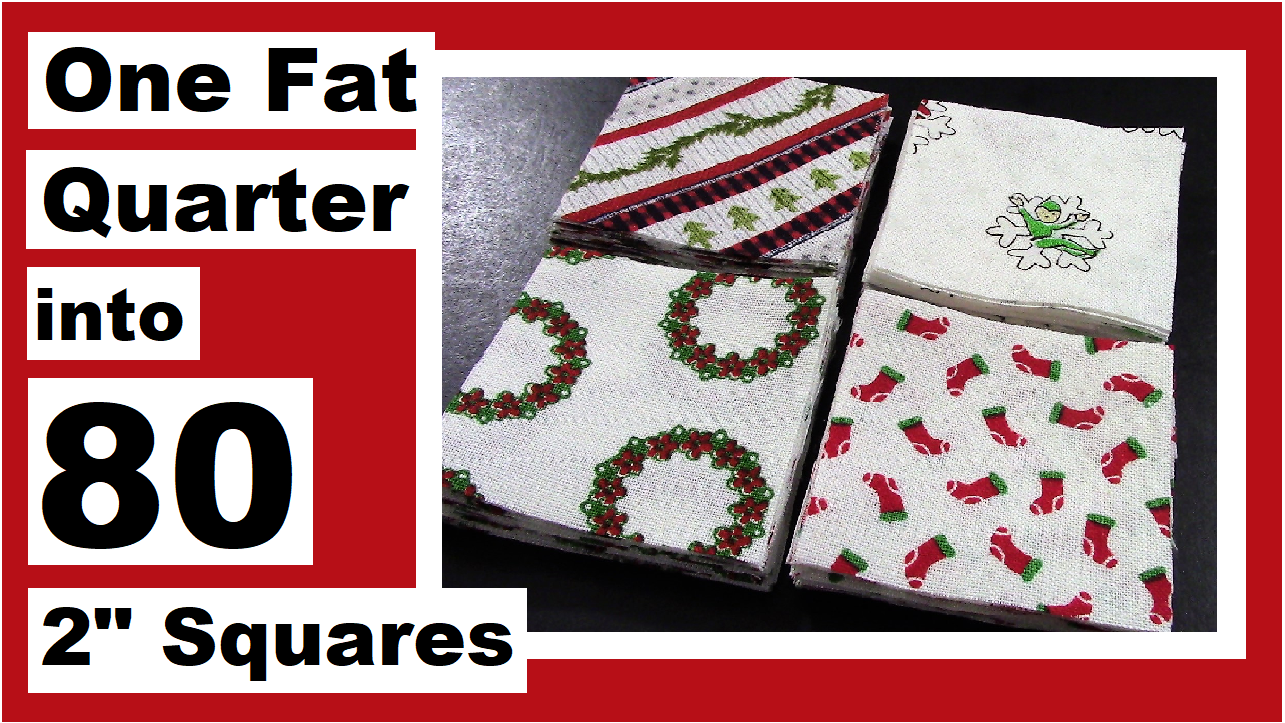 How to Cut (80) 2″ Squares from One Fat Quarter – Super Easy! « Darlene ...