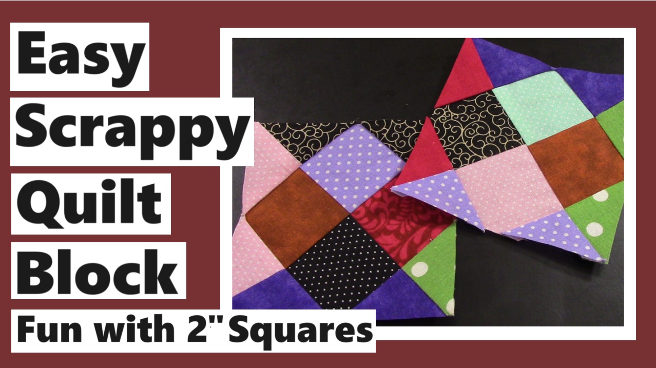 Easy Scrappy Quilt Block – Fun with 2 Inch Squares « Darlene Michaud