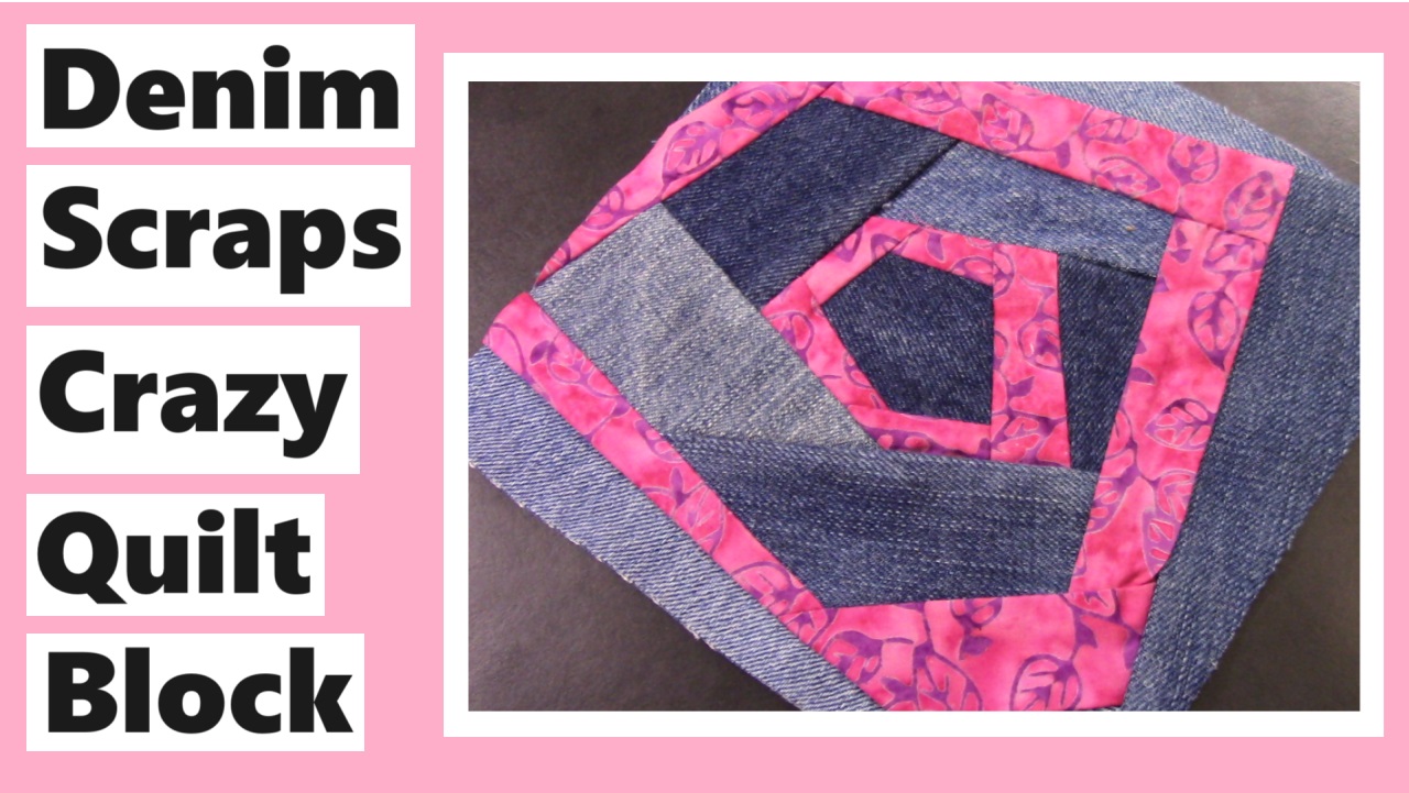 Denim Scraps Crazy Quilt Block « Darlene Michaud