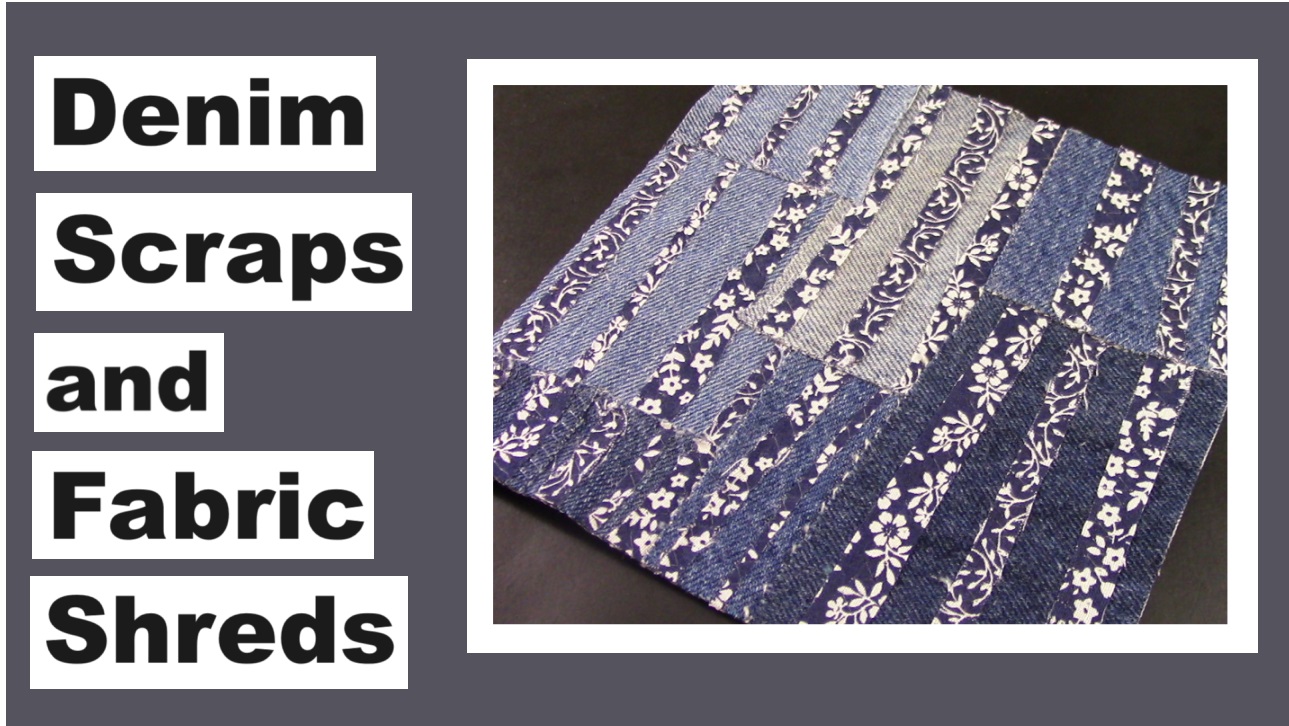 Denim Scraps with Fabric Shreds Block « Darlene Michaud