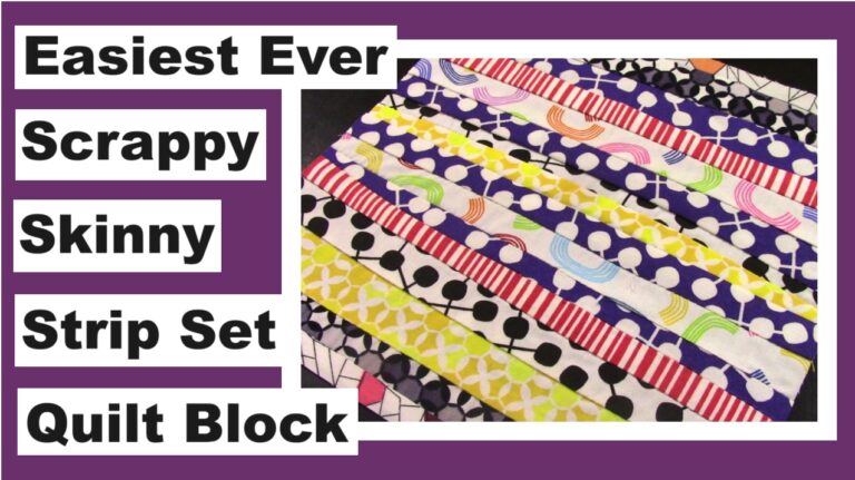 Easiest Ever Scrappy Skinny Strip Set Quilt Block « Darlene Michaud