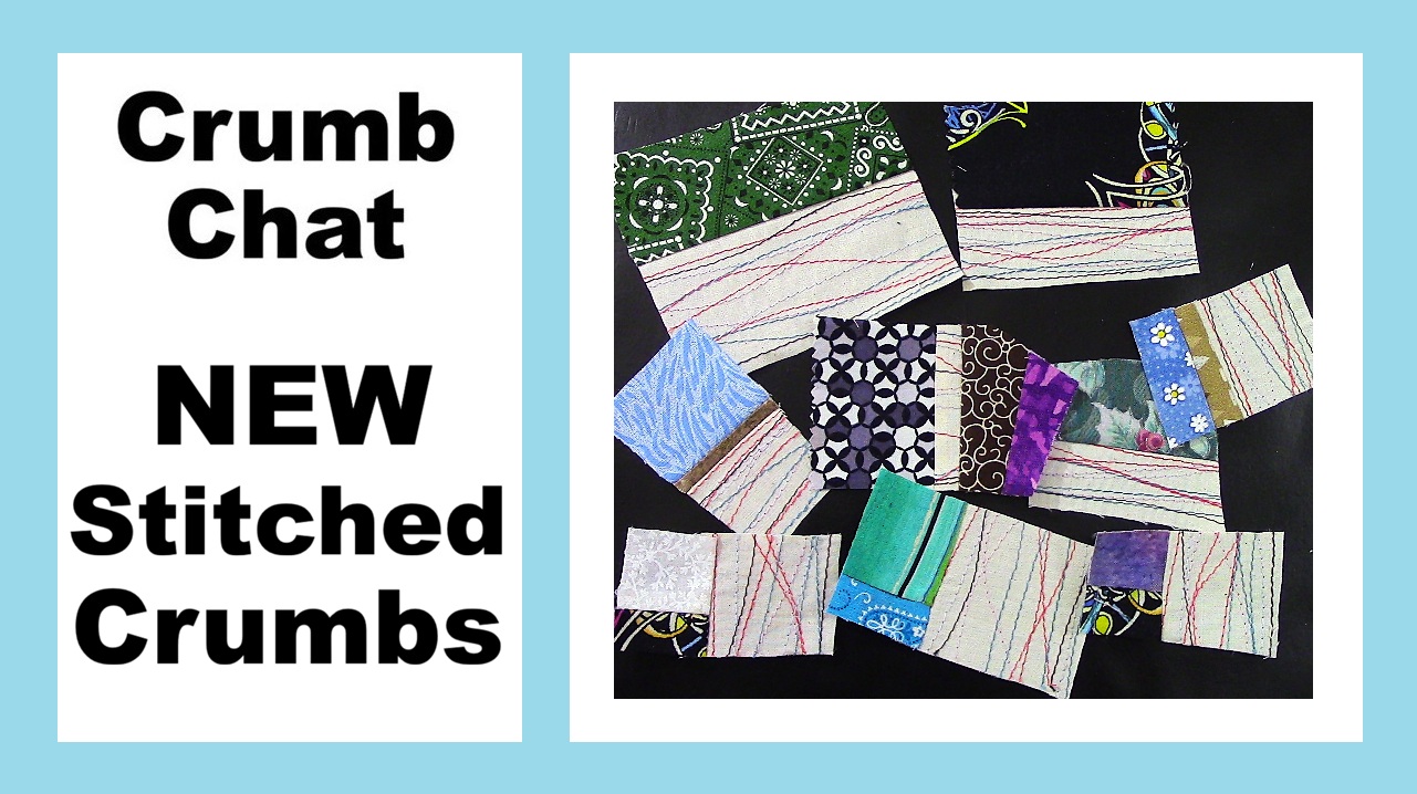 Crumb Chat – A New Way to Make Crumb Blocks – Stitched Crumbs « Darlene ...